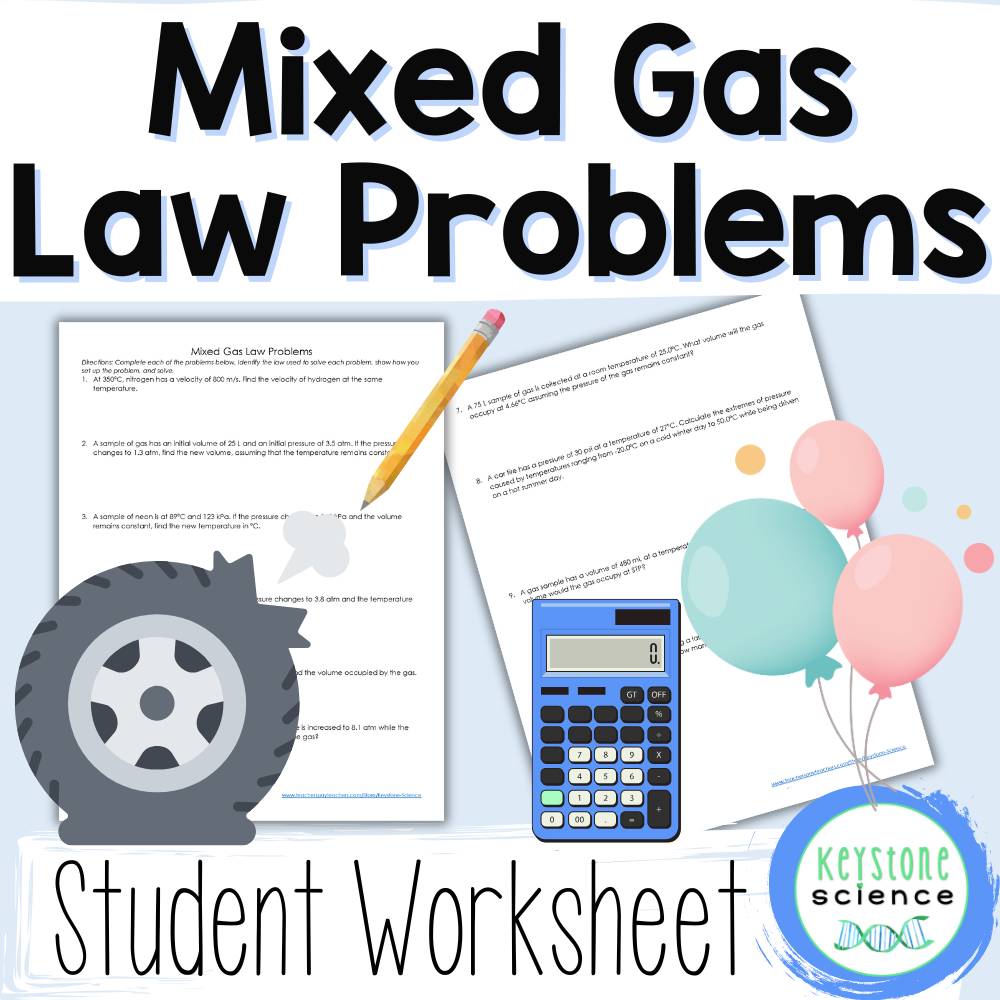 Mixed Gas Laws Problem Worksheet Chemistry – Keystone Science